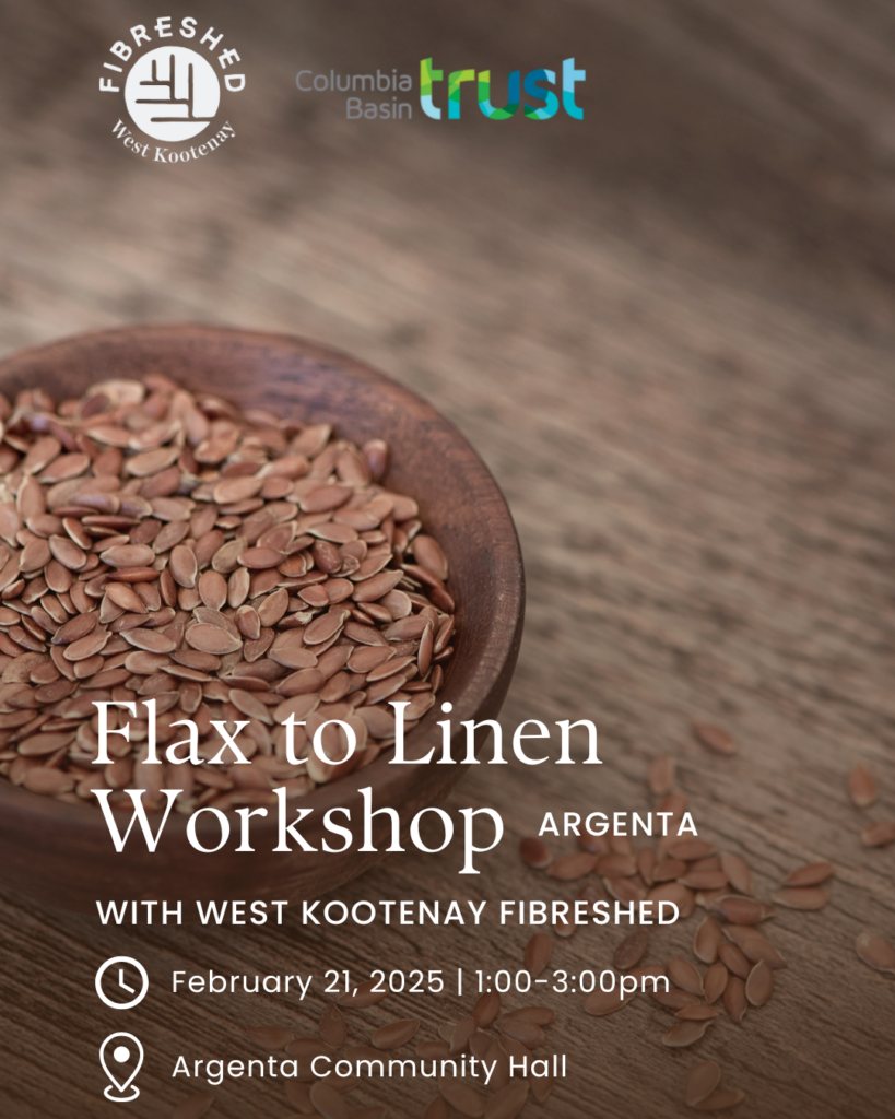 Argenta: Flax to Linen Workshop - West Kootenay Regional Arts Council